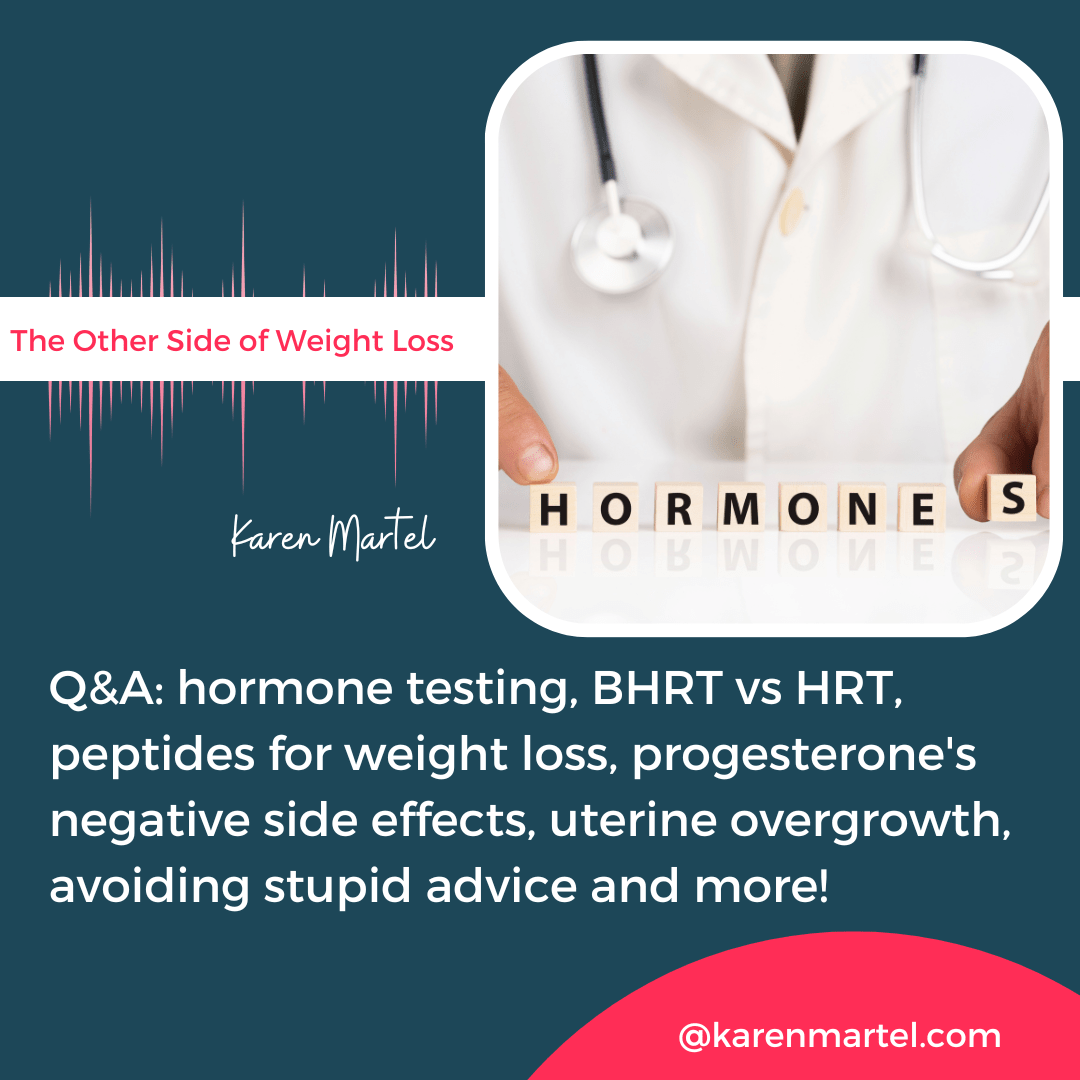 Q&A: hormone testing, BHRT vs HRT, peptides for weight loss, progester ...