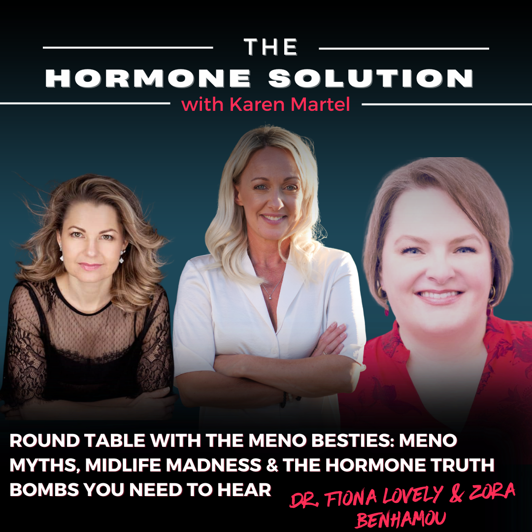 Round Table with The Meno Besties: Meno Myths, Midlife Madness & The H ...